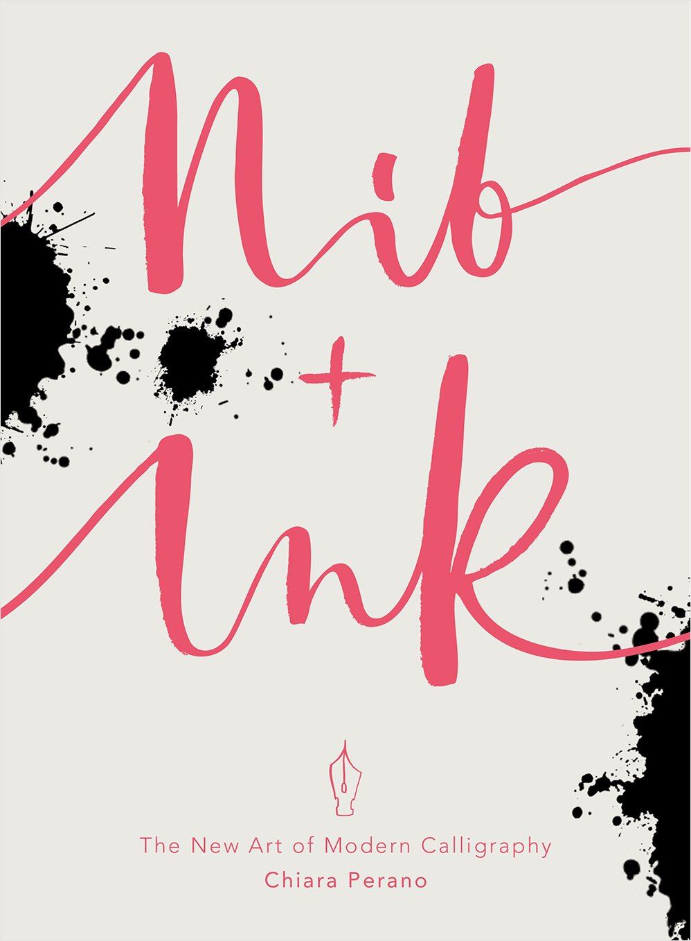 Nib and Ink - The new art of Modern Calligraphy – Iris & Olive